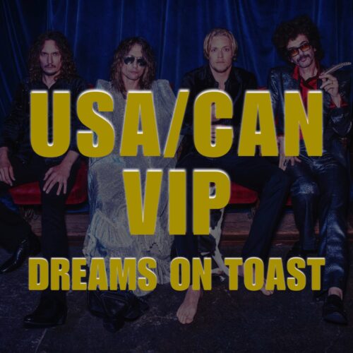 USA/CAN 2025 VIP BUTTERED TOAST - The Darkness